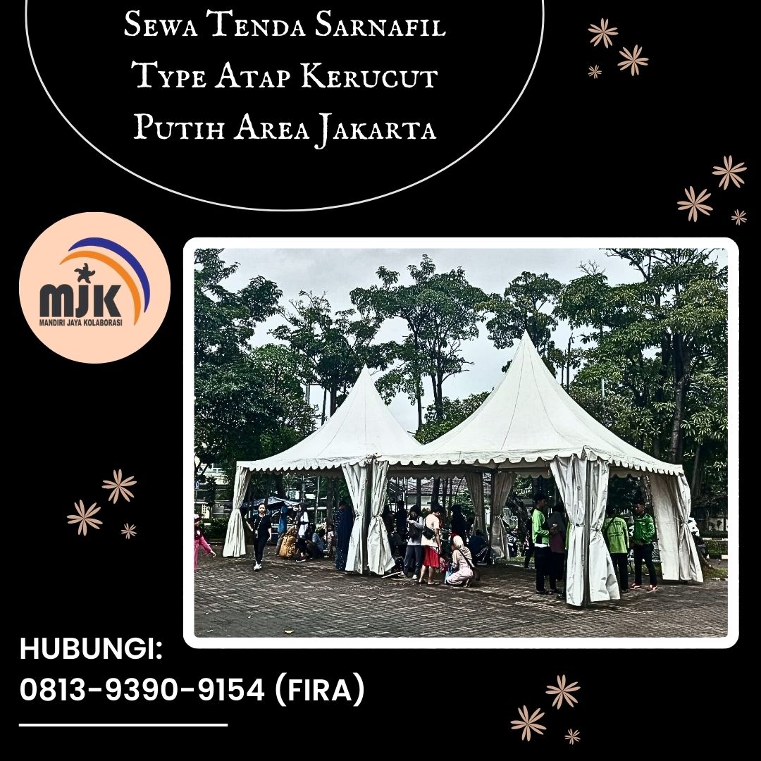 Sewa Tenda Sarnafil Type Atap Kerucut Putih Area Jakarta